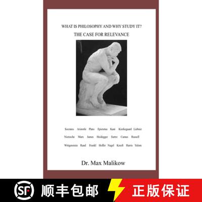 【3-4周达】What Is Philosophy and Why Study It?: The Case for Relevance [9781733454025]