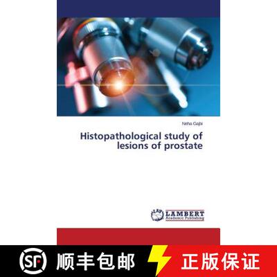 预订 Histopathological Study of Lesions of Prostate [9783659515972]