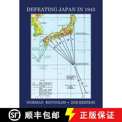 【3-4周达】Defeating Japan in 1945 [9798218686246]