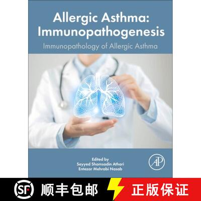 预订 Allergic Asthma Immunopathogenesis: Immunopathology of the Allergic Asthma [9780443155024]