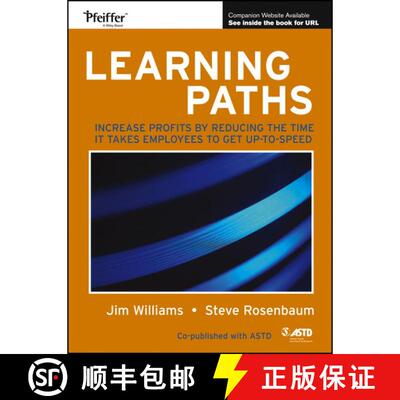【3-4周达】Learning Paths:  Increase Profits By Reducing The Time It Takes For Employees To Get Up-To... [9781118673720]