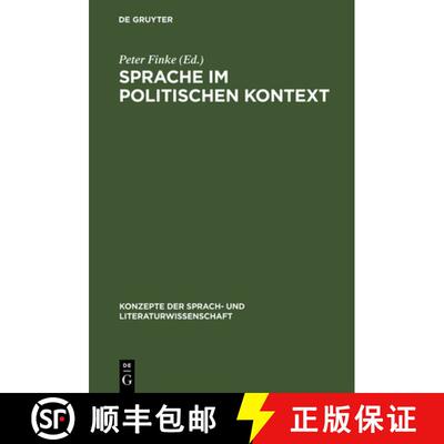 【3-4周达】精装 Sprache im politischen Kontext – Ergebnisse aus Bielefelder Forschungsprojekten zur ... [9783484220294]