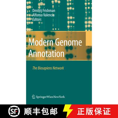 【3-4周达】精装 Modern Genome Annotation: The Biosapiens Network [9783211751220]