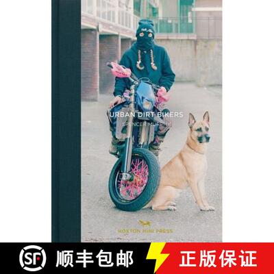 精装 Urban Dirt Bikers [9781910566213]