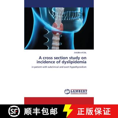 预订 A cross section study on incidence of dyslipidemia [9786205508275]