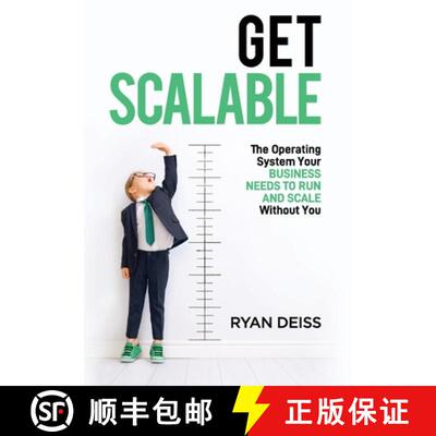 【3-4周达】精装 Get Scalable: The Operating System Your Business Needs To Run and Scale Without You [9798988673705]