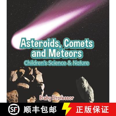 【3-4周达】Asteroids, Comets and Meteors | Children's Science & Nature [9798869443045]