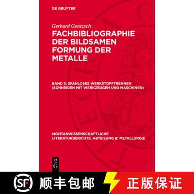【3-4周达】精装 Spanloses Werkstofftrennen (Schneiden Mit Werkzeugen Und Maschinen): Maschinen Für D... [9783112782408]