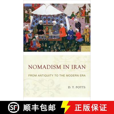 【3-4周达】Nomadism in Iran: From Antiquity to the Modern Era [9780199330799]