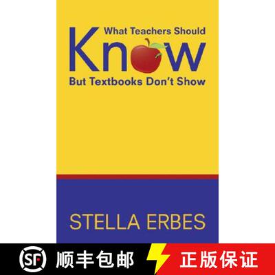 【3-4周达】What Teachers Should Know But Textbooks Don′t Show [9781412950688]