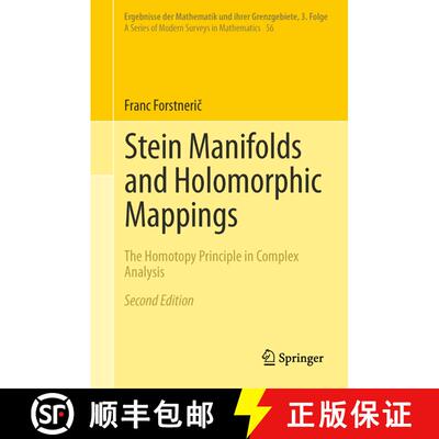 【3-4周达】精装 Stein Manifolds and Holomorphic Mappings : The Homotopy Principle in Complex Analysis... [9783319610573]