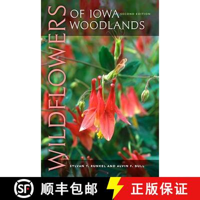 预订 Wildflowers of Iowa Woodlands [9781587298233]