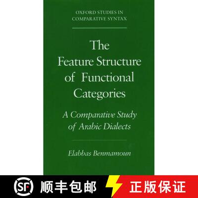 【3-4周达】The Feature Structure of Functional Categories: A Comparative Study of Arabic Dialects [9780195119954]