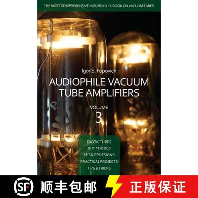 预订 Audiophile Vacuum Tube Amplifiers Volume 3 [9780980622348]
