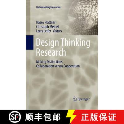 【3-4周达】Design Thinking Research : Making Distinctions: Collaboration versus Cooperation (Softcove... [9783319869711]