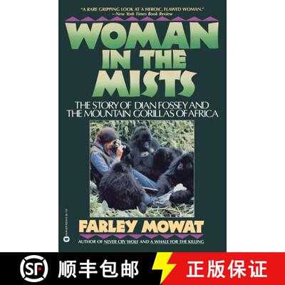 【3-4周达】Woman in the Mists: The Story of Dian Fossey and the Mountain Gorillas of Africa [9780446387200]