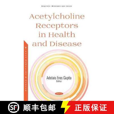 【3-4周达】Acetylcholine Receptors in Health and Disease [9781536154474]
