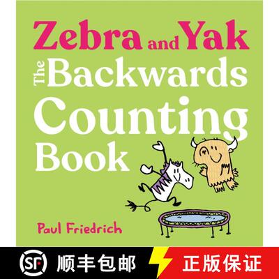 【3-4周达】精装 Zebra and Yak: The Backwards Counting Book [9798217002139]