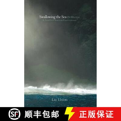 【3-4周达】Swallowing the Sea: On Writing & Ambition, Boredom, Purity & Secrecy: On Writing & Ambitio... [9781936797141]