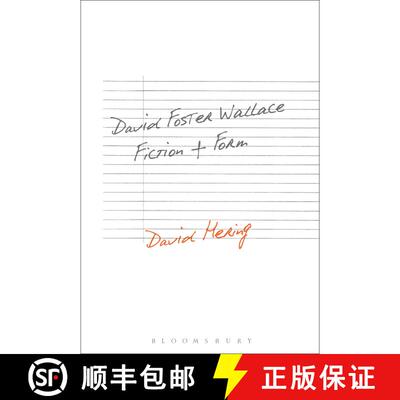 【3-4周达】David Foster Wallace: Fiction and Form [9781628920550]