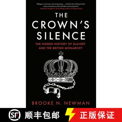 【3-4周达】Crown's Silence: The Hidden History of Slavery and the British Monarchy [9780008670986]