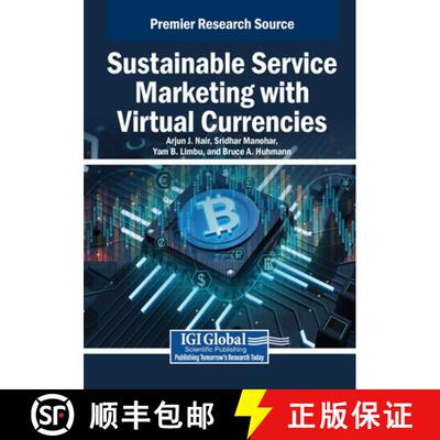 【3-4周达】Sustainable Service Marketing with Virtual Currencies [9798337303161]
