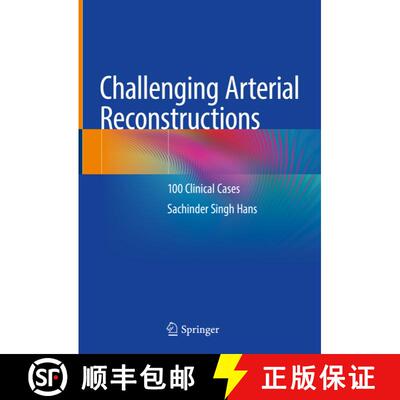 【3-4周达】精装 Challenging Arterial Reconstructions: 100 Clinical Cases [9783030441340]