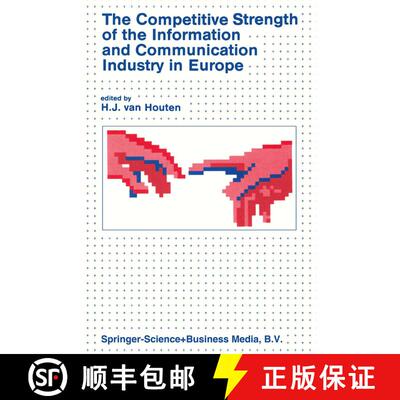 【3-4周达】The Competitive Strength of the Information and Communication Industry in Europe: An integ... [9789401732604]