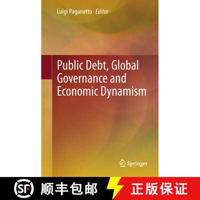 【3-4周达】精装 Public Debt, Global Governance and Economic Dynamism [9788847053304]