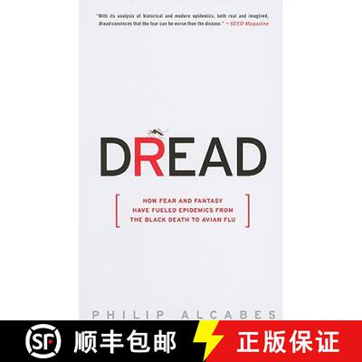 【3-4周达】Dread: How Fear and Fantasy Have Fueled Epidemics from the Black Death to Avian Flu [9781586488093]