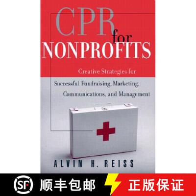 【3-4周达】Cpr For Nonprofits: Creative Strategies For Successful Fundraising, Marketing, Communicati... [9780787952419]