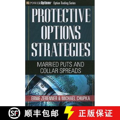 【3-4周达】Protective Options Strategies: Married Puts and Collar Spreads [9781592803422]