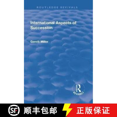【3-4周达】International Aspects of Succession [9781138702929]