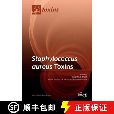 【3-4周达】Staphylococcus aureus Toxins [9783039214259]