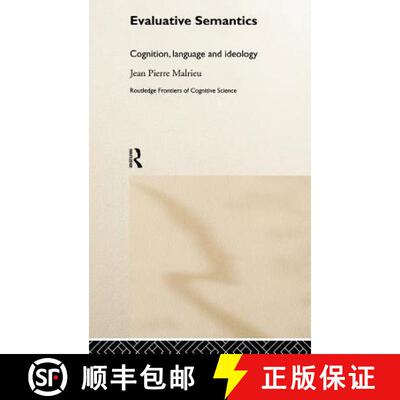 【3-4周达】精装 Evaluative Semantics : Cognition, Language and Ideology [9780415197618]