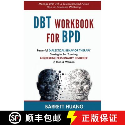【3-4周达】DBT Workbook For BPD: Powerful Dialectical Behavior Therapy Strategies for Treating Border... [9781774870167]