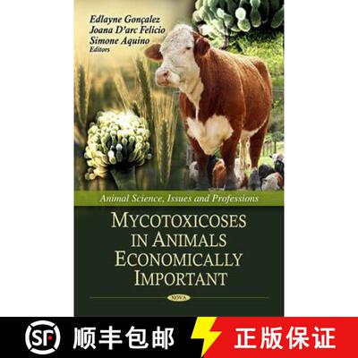 【3-4周达】精装 Mycotoxicoses in Animals Economically Important [9781616681951]