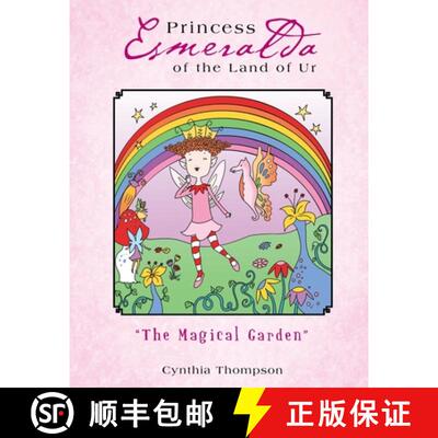 【3-4周达】Princess Esmeralda of the Land of Ur: The Magical Garden [9781452503943]