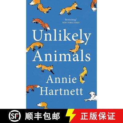 【3-4周达】Unlikely Animals: A must-read, hilarious, heart-warming and moving family drama [9781399710763]