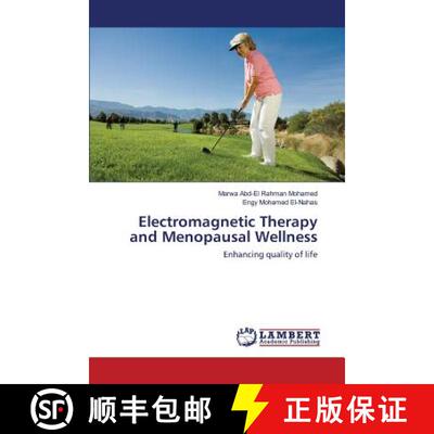 预订 Electromagnetic Therapy and Menopausal Wellness [9783659817618]