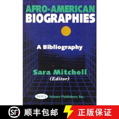 【3-4周达】精装 Afro-American Biographies: A Bibliography [9781560728290]