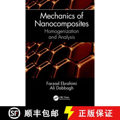 【3-4周达】精装 Mechanics of Nanocomposites : Homogenization and Analysis [9780367254339]