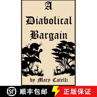 【3-4周达】A Diabolical Bargain [9781942564478]