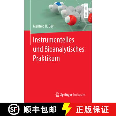 【3-4周达】Instrumentelles und Bioanalytisches Praktikum [9783662541227]