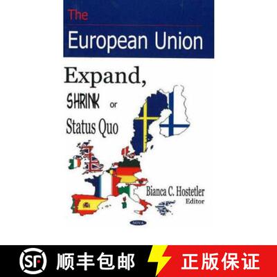 【3-4周达】European Union: Expand, Shrink or Status Quo [9781600211638]