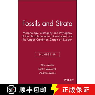 【3-4周达】Fossils And Strata No. 49: Morphology, Ontogeny And Phylogeny Of The Phosphatocopina (Crus... [9781405169875]