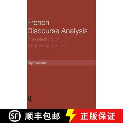 【3-4周达】精装 French Discourse Analysis : The Method of Post-Structuralism [9780415189408]