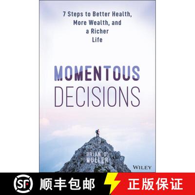 【3-4周达】Momentous Decisions: 7 Steps to Better Health, Mor e Wealth and a Richer Life [9781394321520]