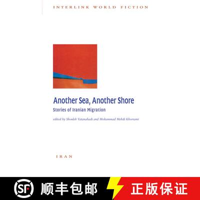 【3-4周达】Another Sea, Another Shore: Stories of Iranian Migration [9781566565110]