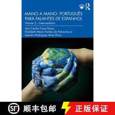 【3-4周达】Mano a Mano: Português para Falantes de Espanhol: Volume 2 - Intermediário [9780367245078]